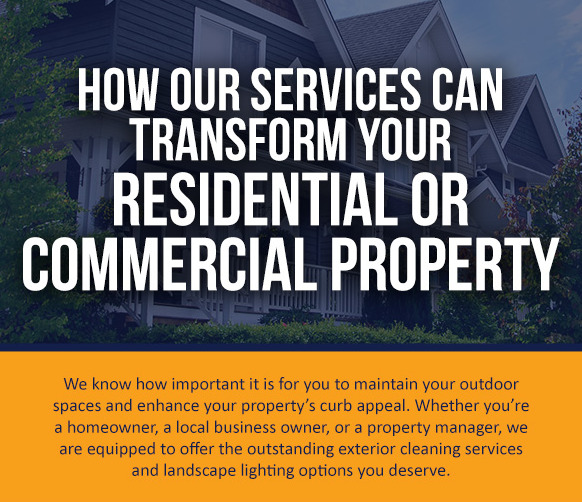 How Our Services Can Transform Your Residential or Commercial Property ...